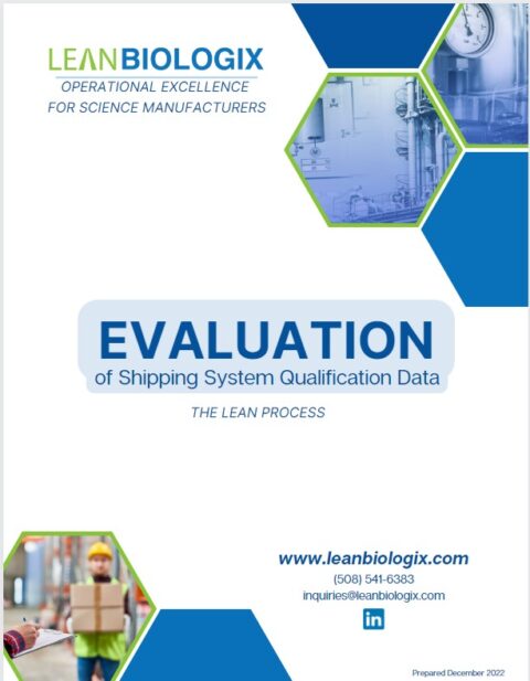 Compliance, Validation, Shipping, Pharma and Life Science - Lean Biologix