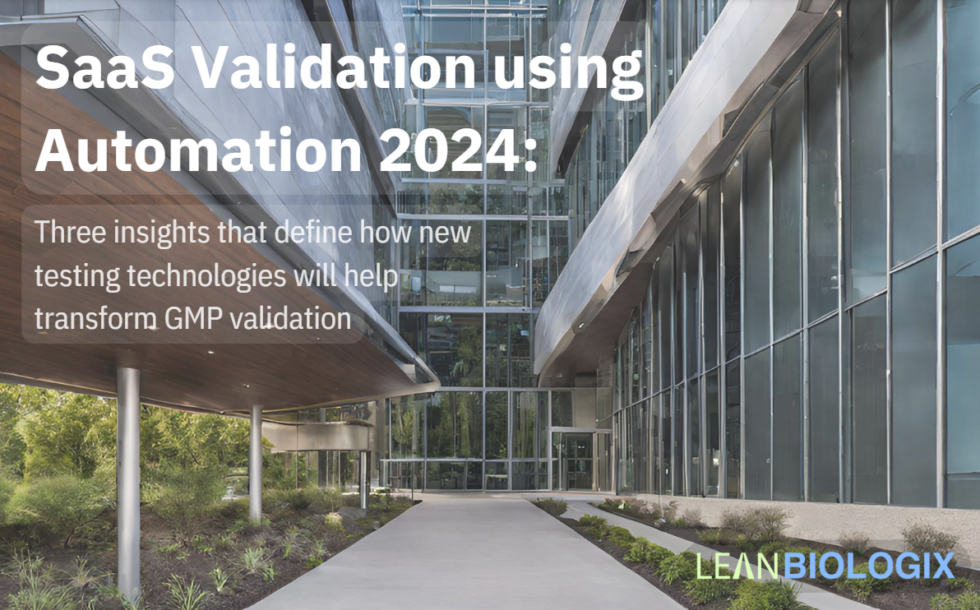 Automated Computer Software Assurance - Lean Biologix