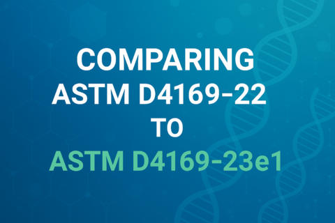 Comparing ASTM D4169-22 to ASTM D4169-23e1 - Lean Biologix